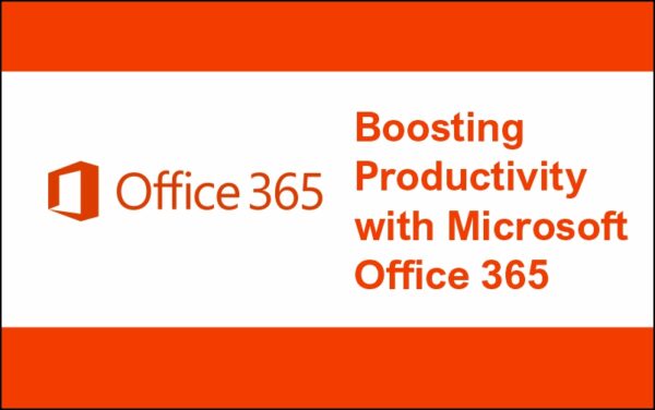 Boosting Productivity with Microsoft Office 365 - Techlover Enterprises